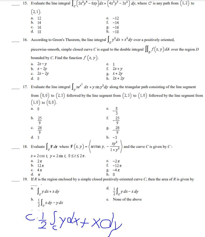 Solved to 15. Evaluate the line integral . (3x*y* - 6xy)dx+ | Chegg.com