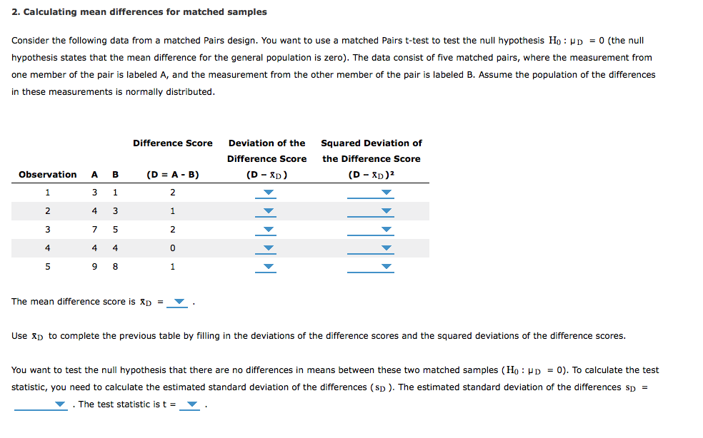 Solved 2. Calculating mean differences for matched samples | Chegg.com