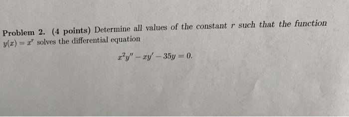 Solved Determine all values of the constant r such that the | Chegg.com