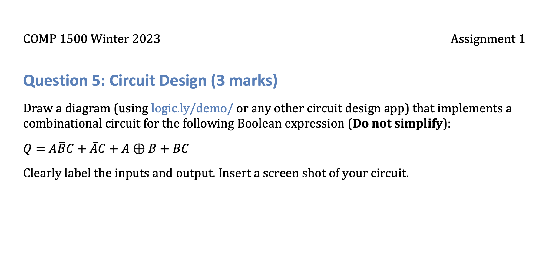 Solved Draw a diagram (using logic.ly/demo/ or any other | Chegg.com