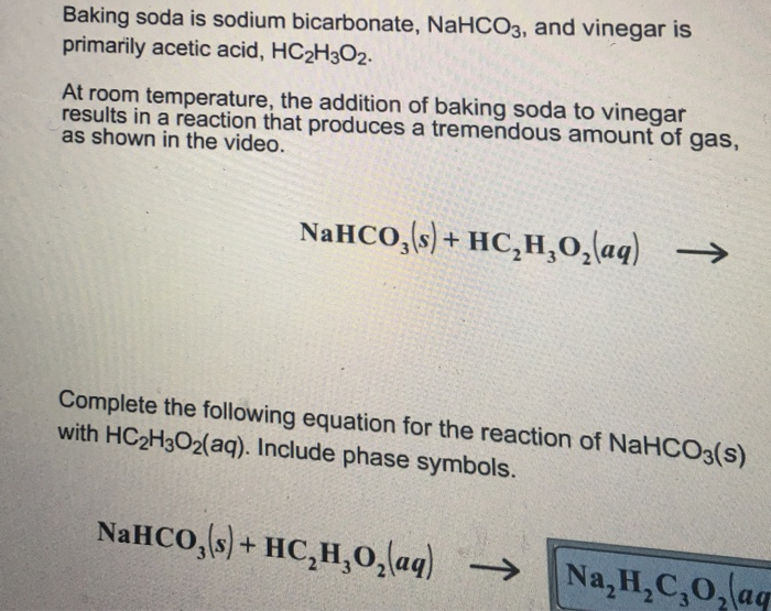 Solved Baking soda is sodium bicarbonate, NaHCO3, and | Chegg.com