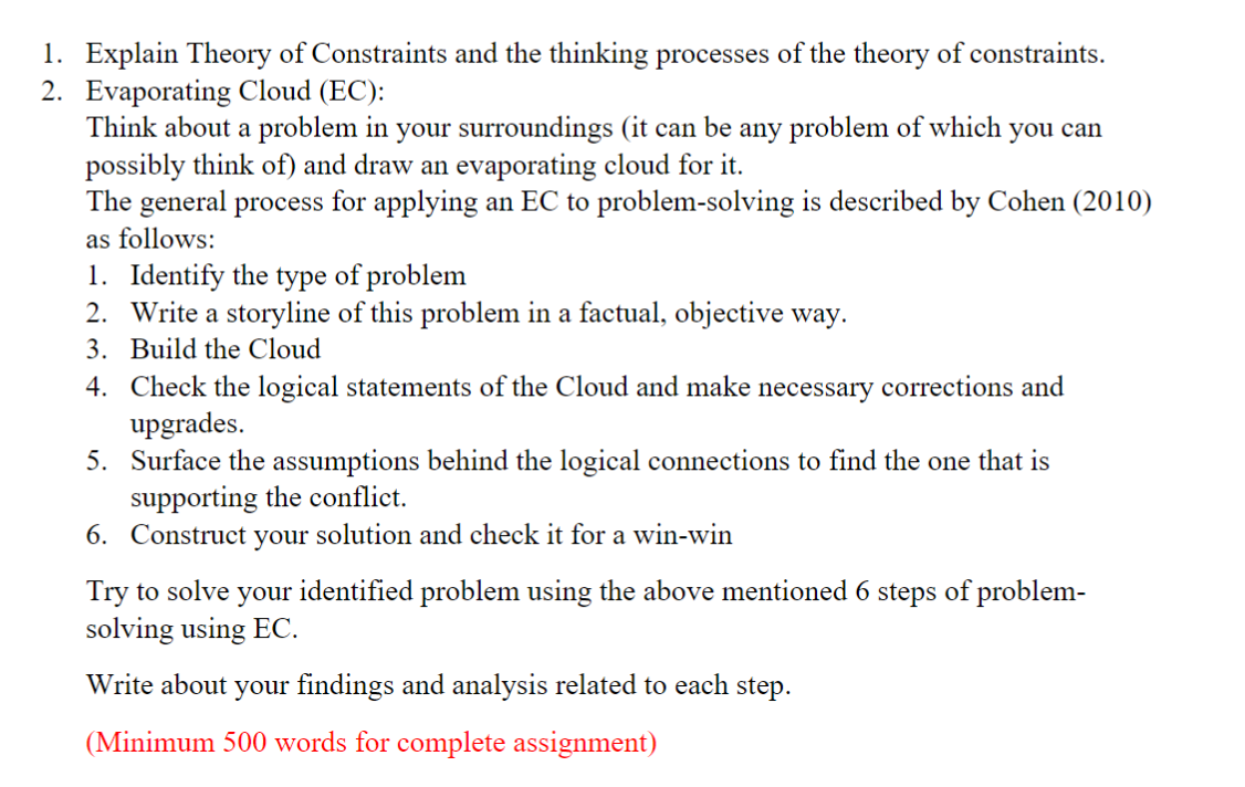 Solved 1. Explain Theory of Constraints and the thinking | Chegg.com