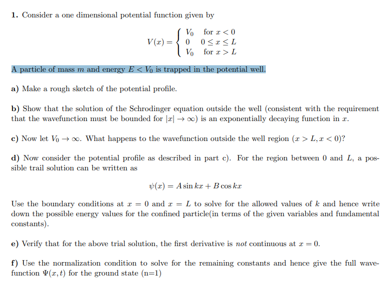 Solved 1. Consider a one dimensional potential function | Chegg.com