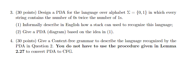 Solved 3. (30 points) Design a PDA for the language over | Chegg.com