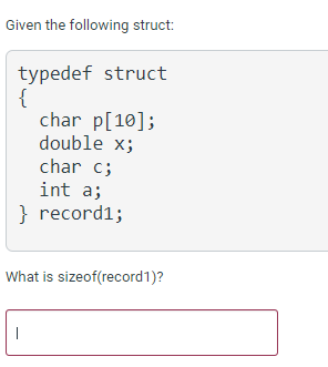 Solved 2. Structs are one of the reasons we might | Chegg.com