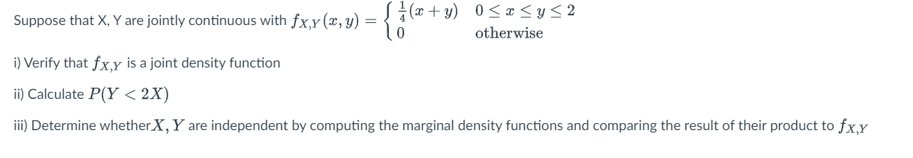 Solved Suppose that X,Y are jointly continuous with | Chegg.com