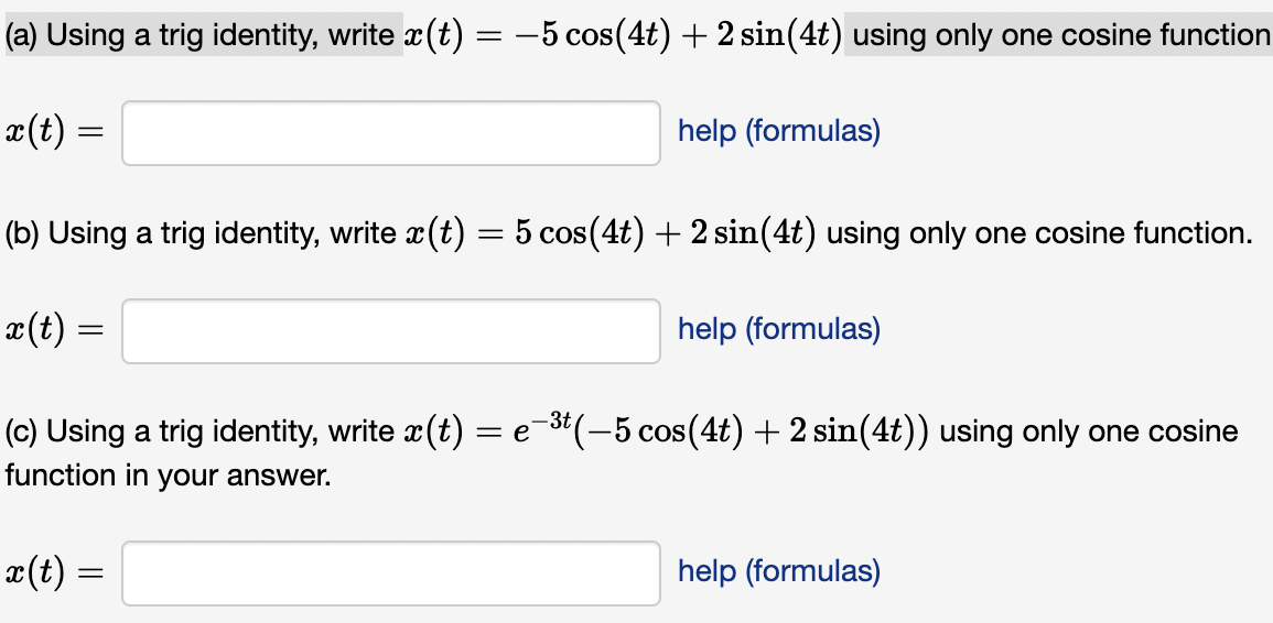 Solved A Using A Trig Identity Write 