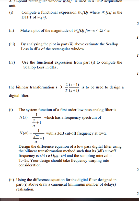 Solved A 32-point rectangular window wind is used in a DSP | Chegg.com