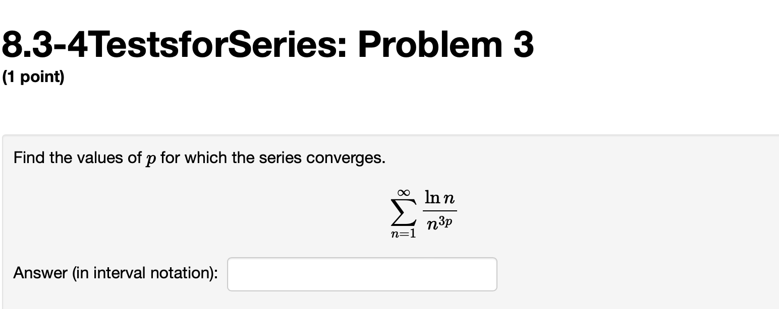 Solved 83 4testsforseries Problem 3 1 Point Find The 
