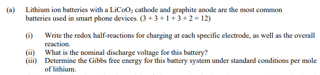 Solved (a) Lithium ion batteries with a LiCoO2 cathode and | Chegg.com
