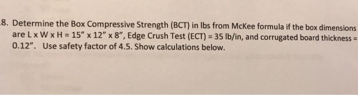 Solved 8. Determine the Box Compressive Strength (BCT) in | Chegg.com