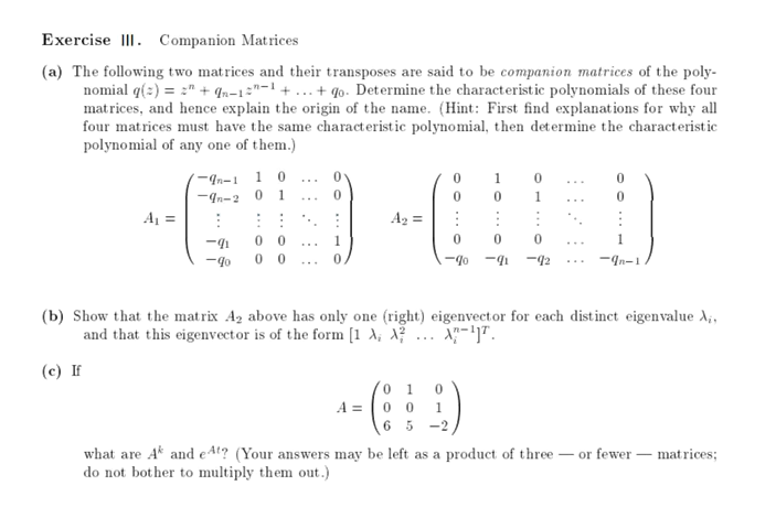 Solved Exercise II. Companion Matrices (a) The following two | Chegg.com