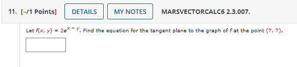 Solved Let f(x,y)=2ex-y. ﻿Find the equation for the tangent | Chegg.com