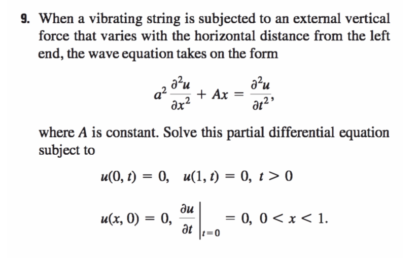 Solved 9. When a vibrating string is subjected to an | Chegg.com