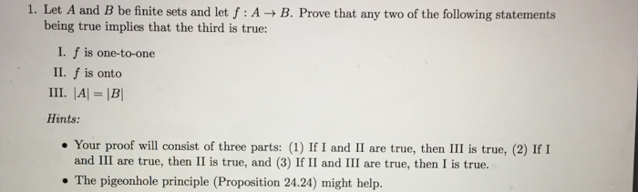 Solved Let A and B be finite sets and let f: A rightarrow B. | Chegg.com