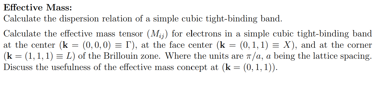 Solved Effective Mass: Calculate the dispersion relation of | Chegg.com