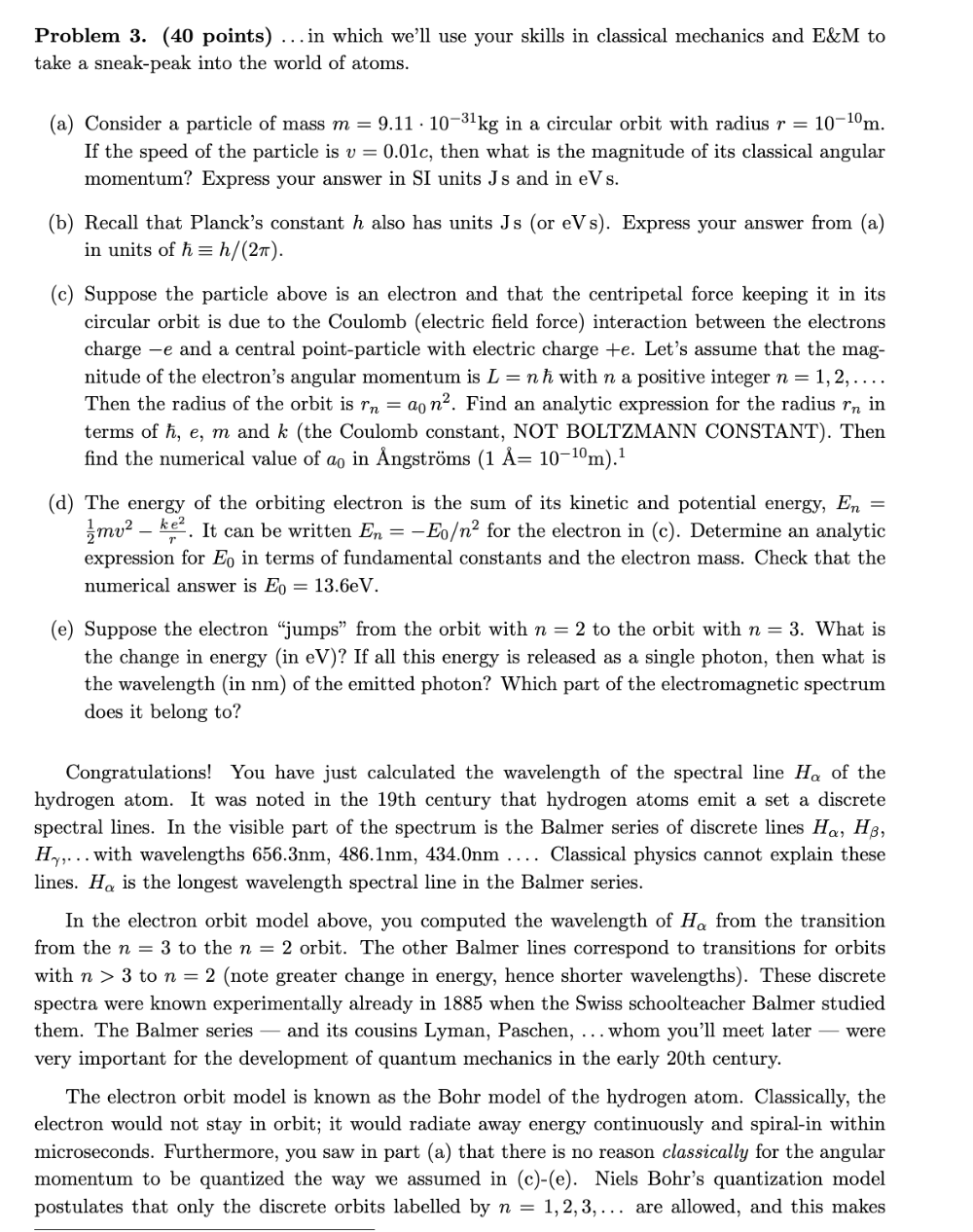 Solved Problem 3. (40 points) ... in which we'll use your | Chegg.com