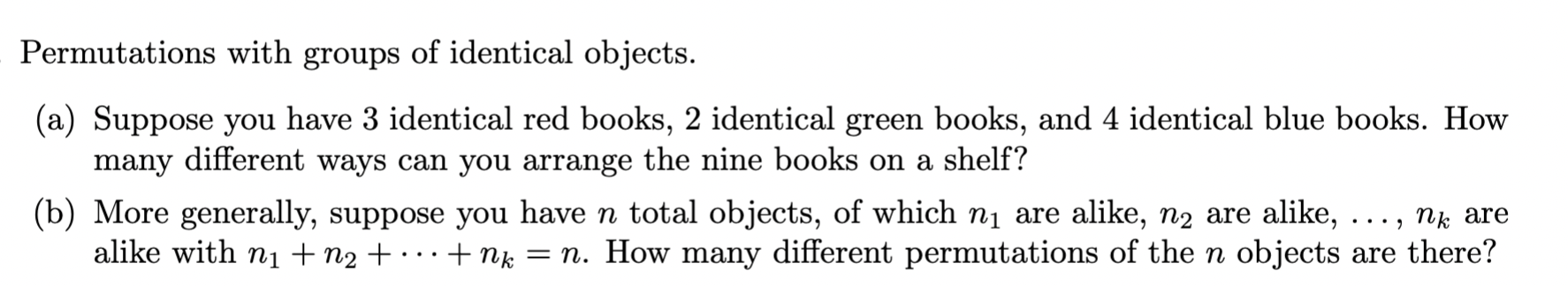Solved Permutations with groups of identical objects. (a) | Chegg.com