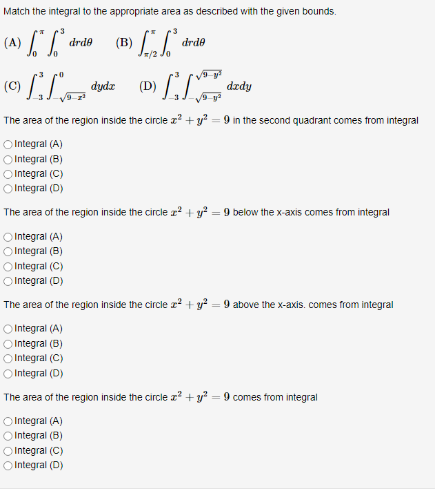 Solved Match the integral to the appropriate area as | Chegg.com