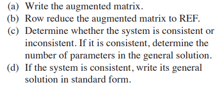 Solved (a) Write the augmented matrix. (b) Row reduce the | Chegg.com