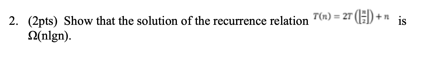 Solved Show that the solution of the recurrence relation | Chegg.com