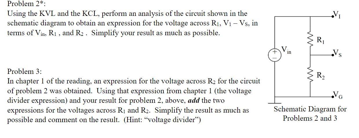 Solved Vi Problem 2*: Using the KVL and the KCL, perform an | Chegg.com