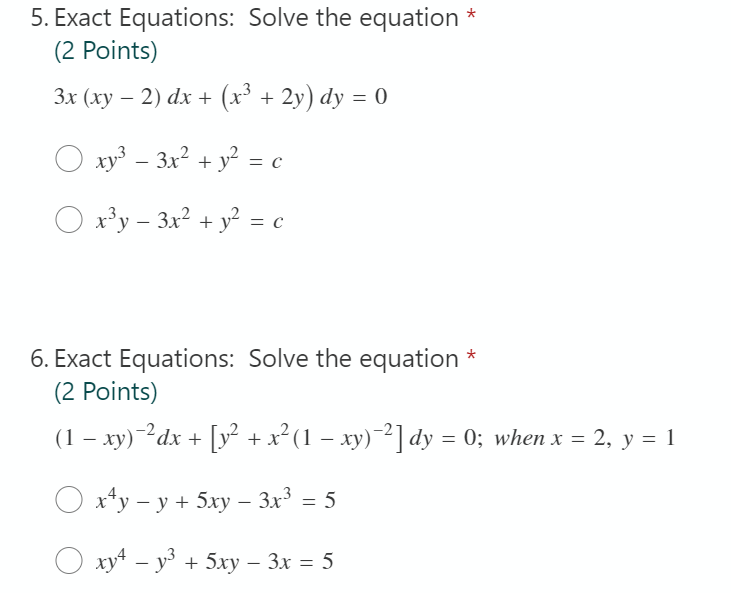 Solved * 5. Exact Equations: Solve the equation (2 Points) | Chegg.com