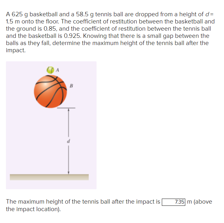 Solved A 625 g basketball and a 58.5 g tennis ball are | Chegg.com