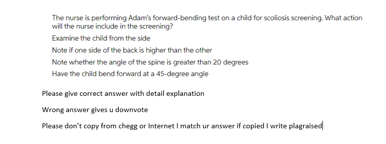 Solved The nurse is performing Adam's forward-bending test | Chegg.com