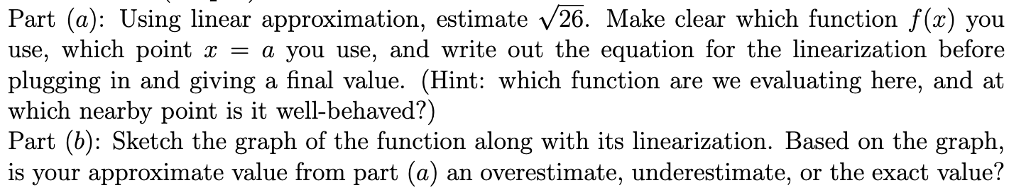 Solved Part A Using Linear Approximation Estimate 26