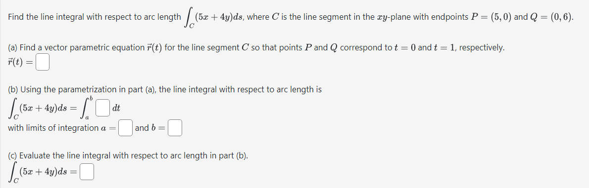 Solved Find the line integral with respect to arc length | Chegg.com