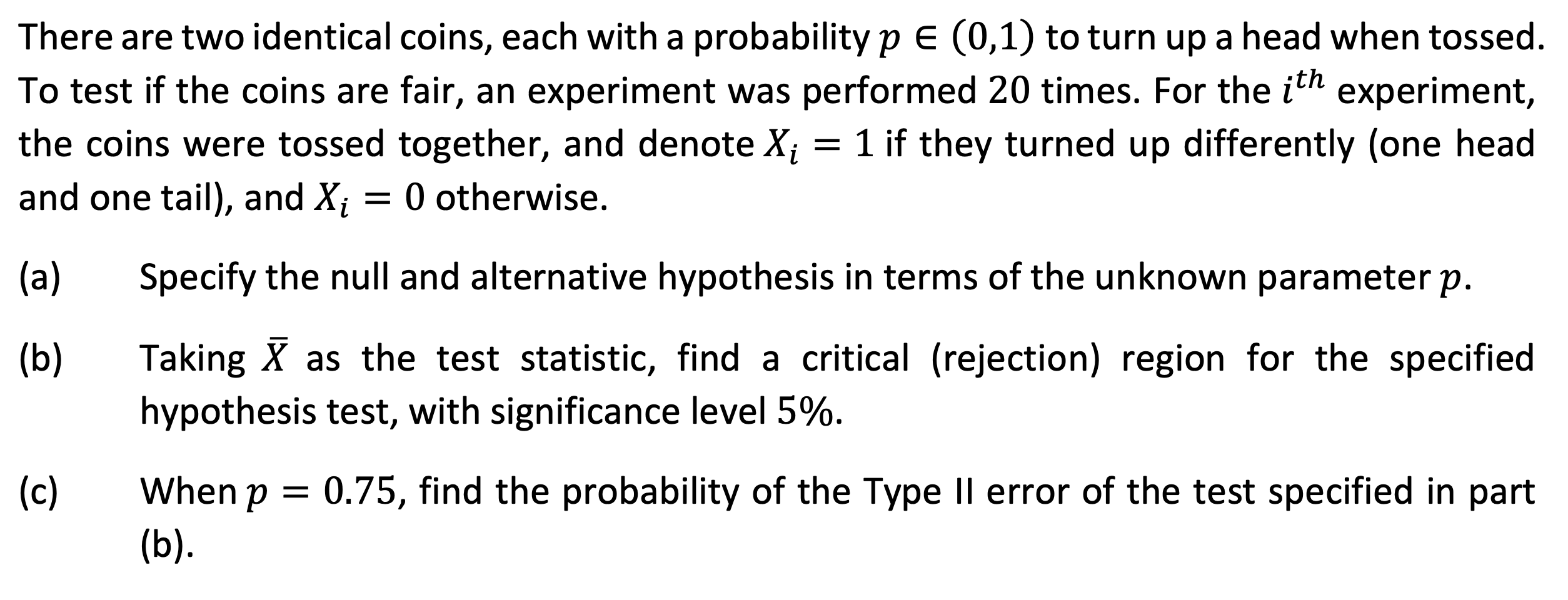 Solved There are two identical coins, each with a | Chegg.com