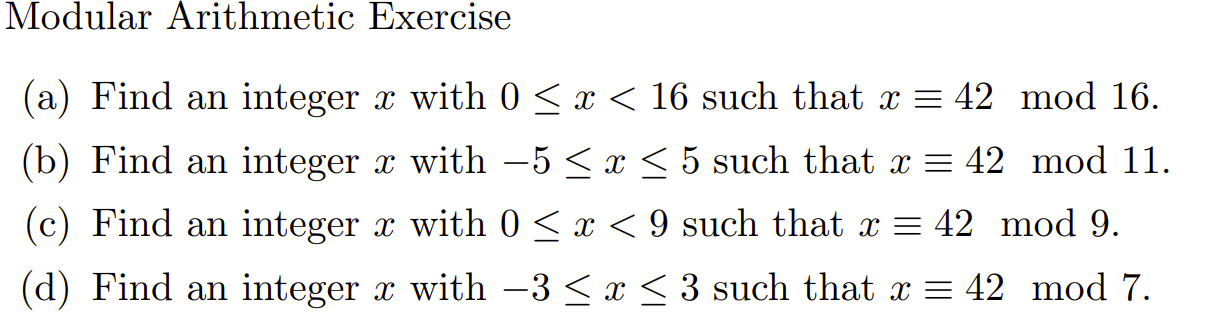 Solved Modular Arithmetic Exercise (a) Find an integer x | Chegg.com