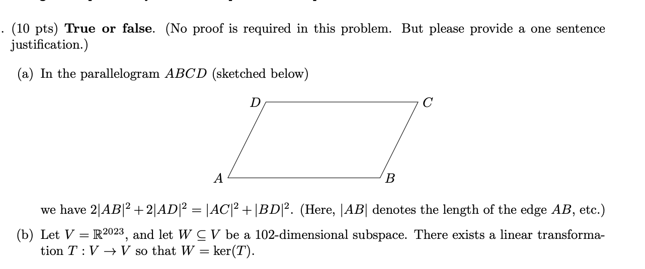Solved (10 pts) True or false. (No proof is required in this | Chegg.com