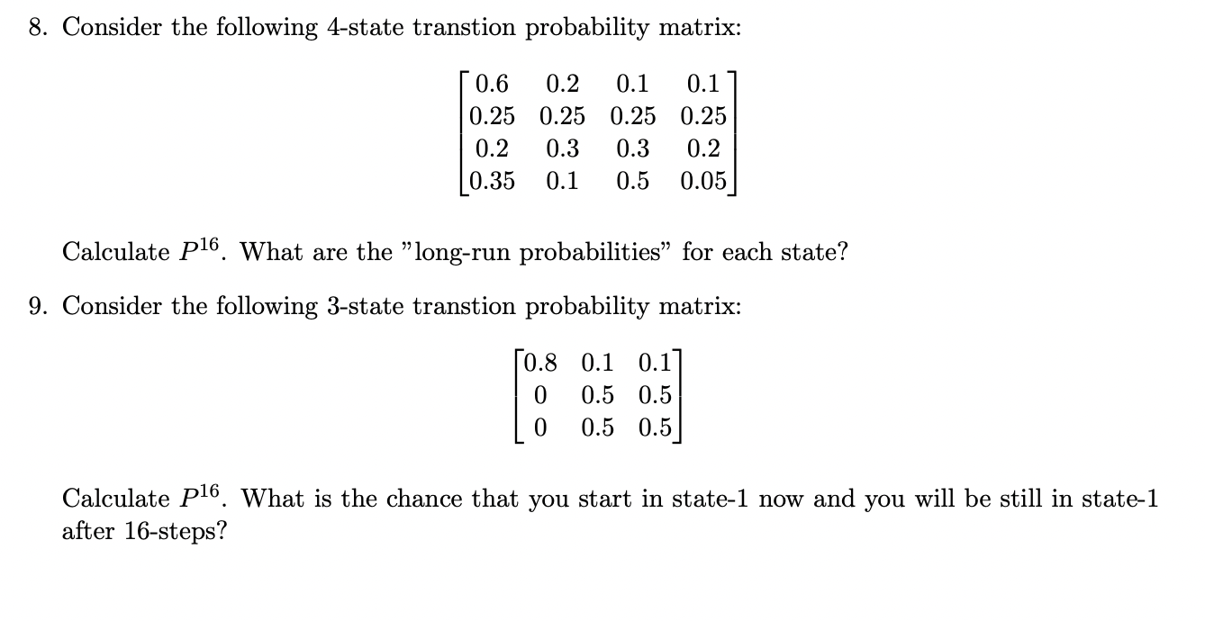 Solved Is there a short cut for this, our topic is markov | Chegg.com