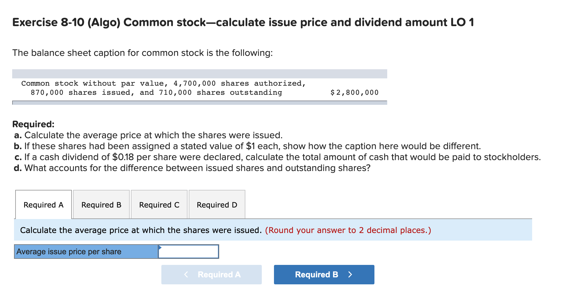 Solved Exercise 8-10 (Algo) Common stock-calculate issue | Chegg.com