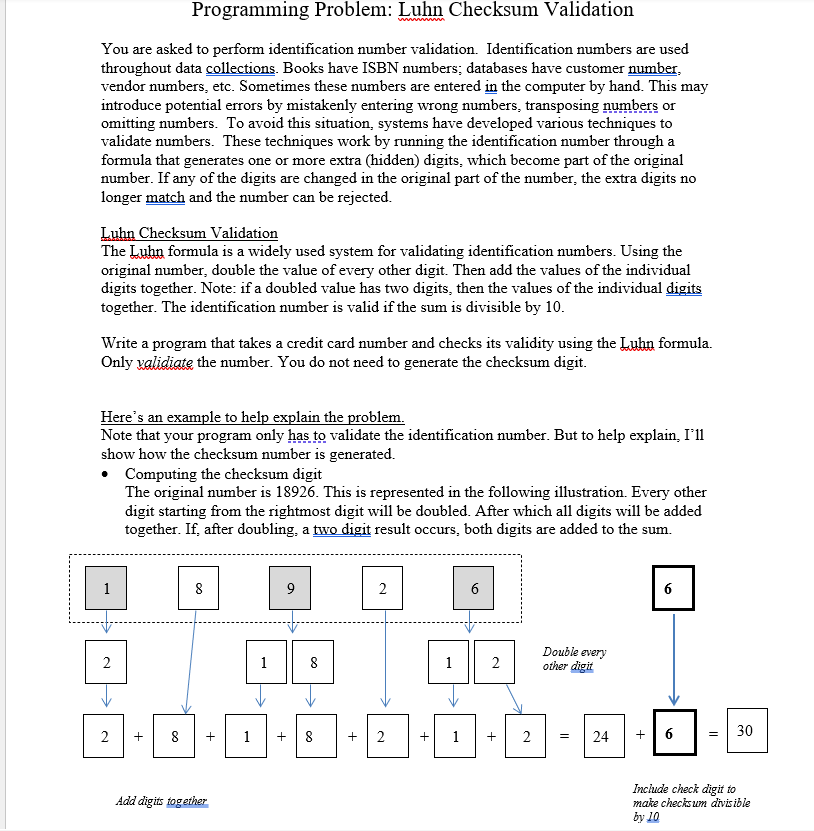 Solved You are asked to perform identification number | Chegg.com