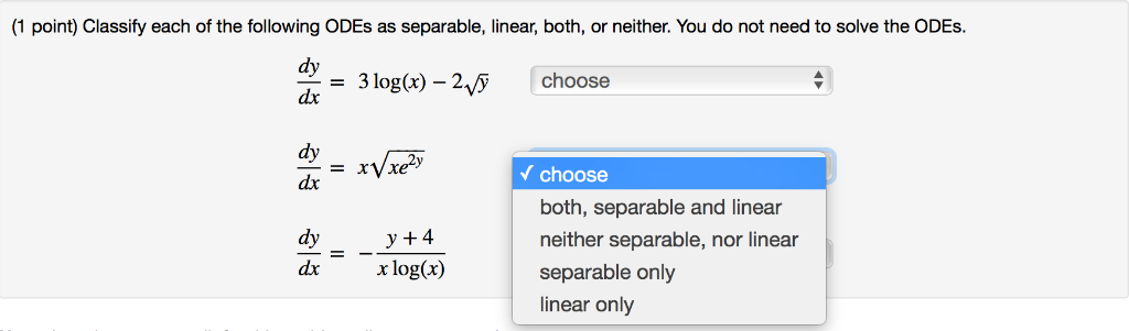 Solved 1 point) Classify each of the following ODEs as | Chegg.com