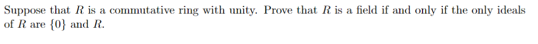 Solved Suppose that R ﻿is a commutative ring with unity. | Chegg.com