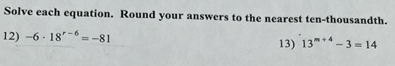 Solved Solve each equation. Round your answers to the | Chegg.com