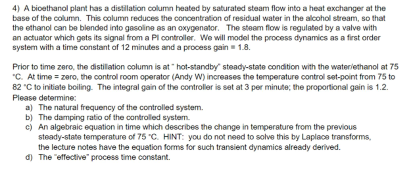 Solved 4) A bioethanol plant has a distillation column | Chegg.com