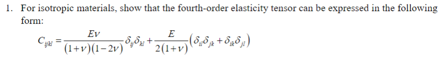 Solved 1. For isotropic materials, show that the | Chegg.com