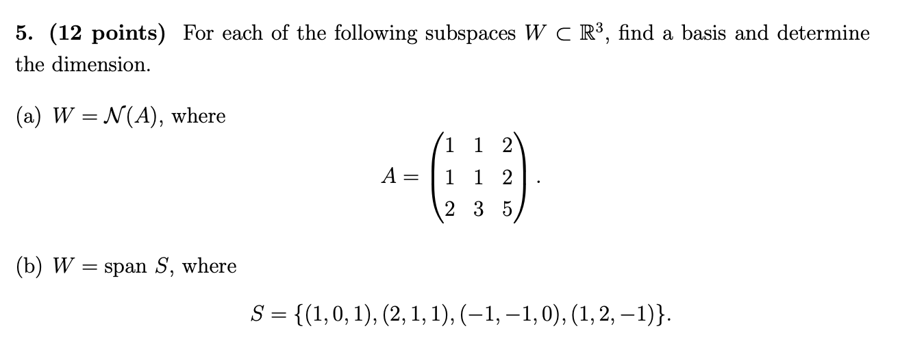 Solved 5. (12 points) For each of the following subspaces | Chegg.com