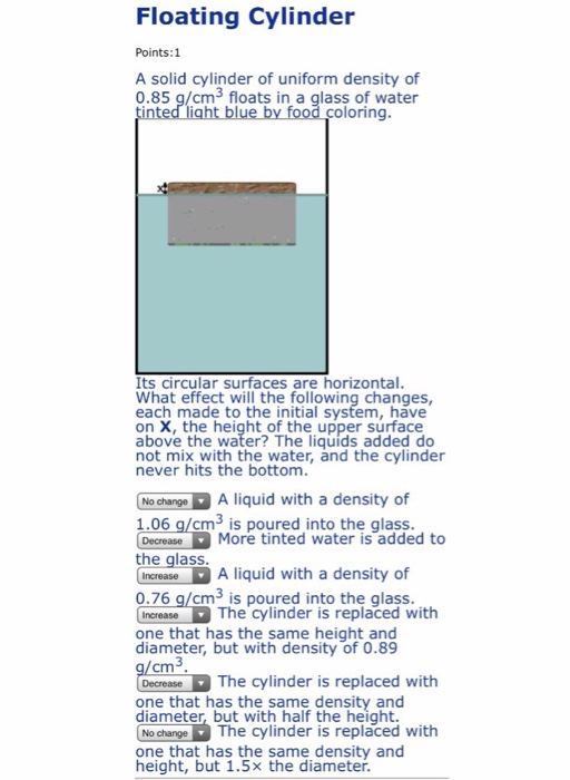 Solved Floating Cylinder Points:1 A solid cylinder of | Chegg.com