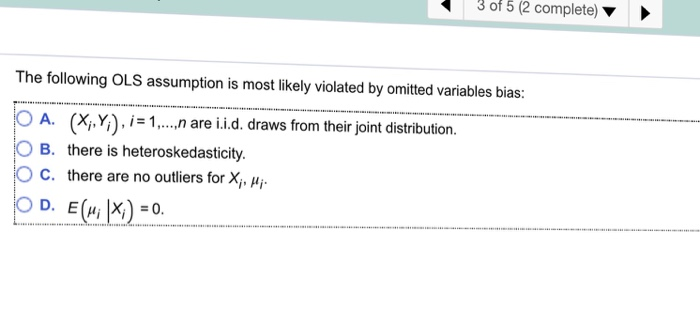 Solved 3 Of 5 2 Complete The Following Ols Assumption Is 