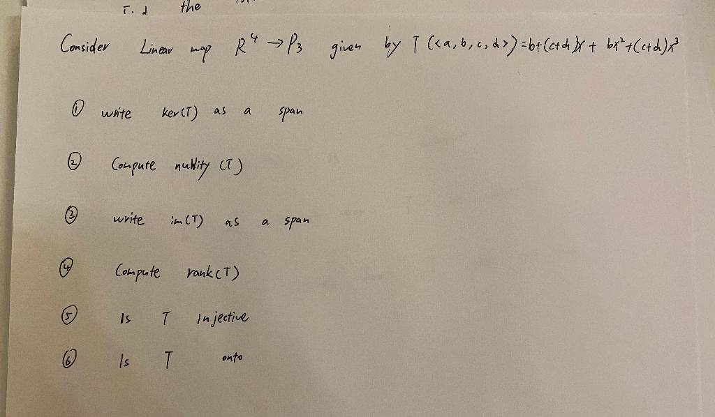 Consider Linear map R4→P3 given by | Chegg.com