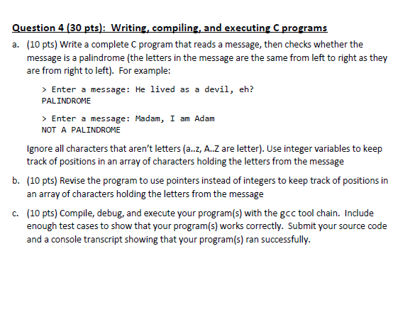 Solved Question 4 (30 pts): Writing, compiling, and | Chegg.com
