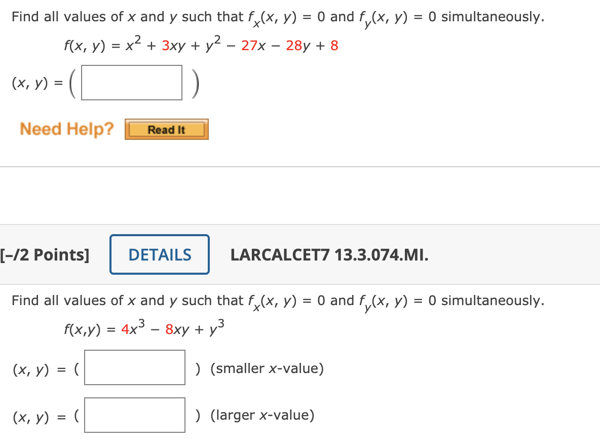 Solved Find all values of x and y such that fx(x, y) = 0 and | Chegg.com