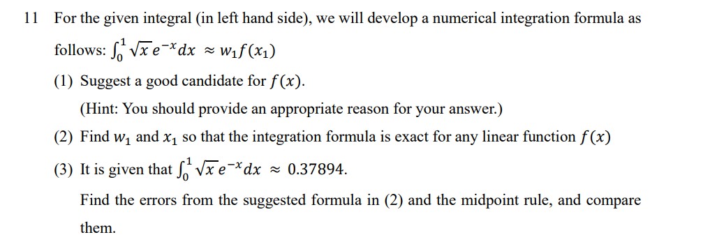 Solved 11 For the given integral (in left hand side), we | Chegg.com