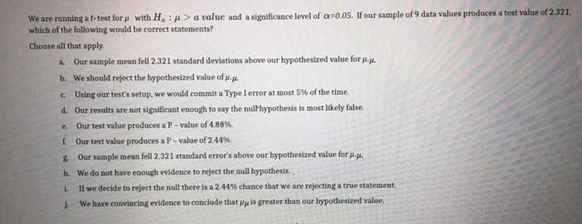 Solved We are running a t-test for p with H. : > a value and | Chegg.com